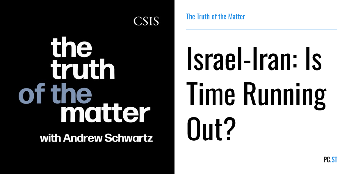 Israel-Iran: Is Time Running Out? – The Truth of the Matter – Podcast.ru
