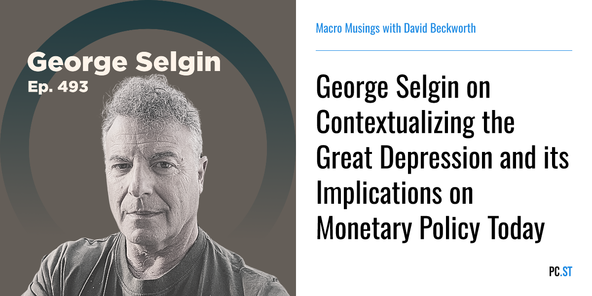 George Selgin on Contextualizing the Great Depression and its ...